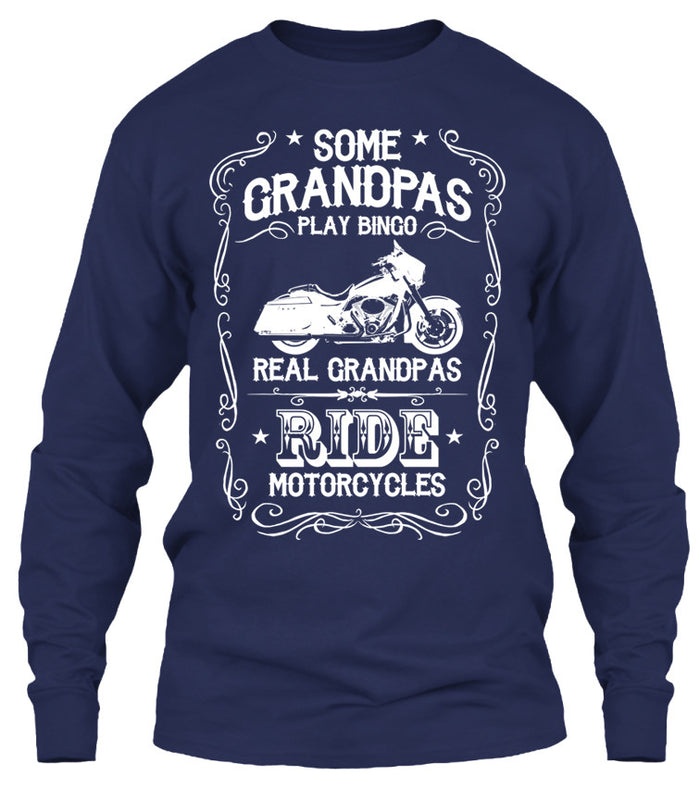 Real Grandpas Ride Motorcycles (Front Print)