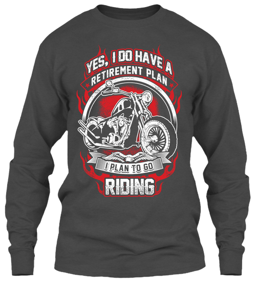 Yes I Do Have A Retirement Plan (Front Print)